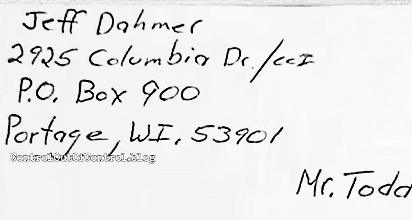 Letters from Mr. Dahmer - Control out of Control